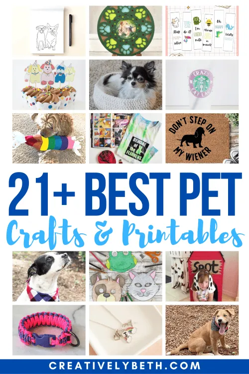 21+ of the BEST Pet Crafts, DIYs, and Printables