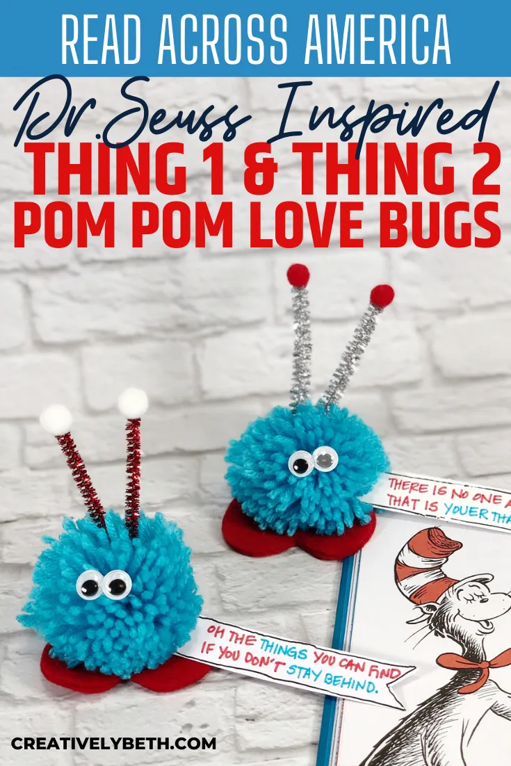 Pom Pom Love Bug Craft Thing 1 and Thing 2