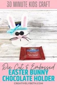 Die Cut Bunny Treat Holder for Easter